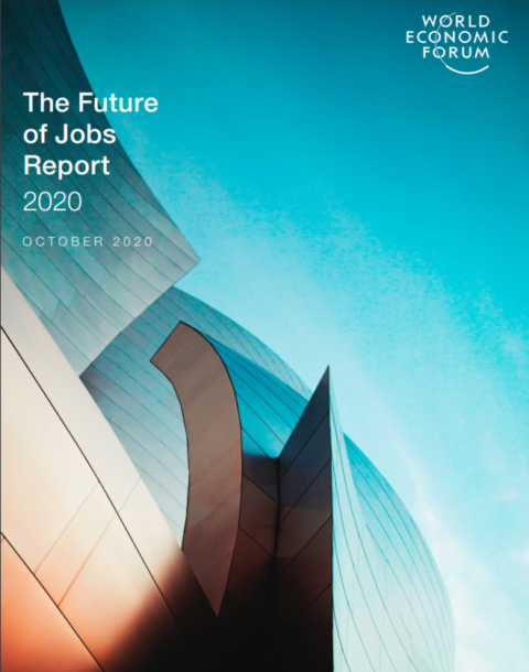The Future of Jobs Report 2020 | The Future of Work